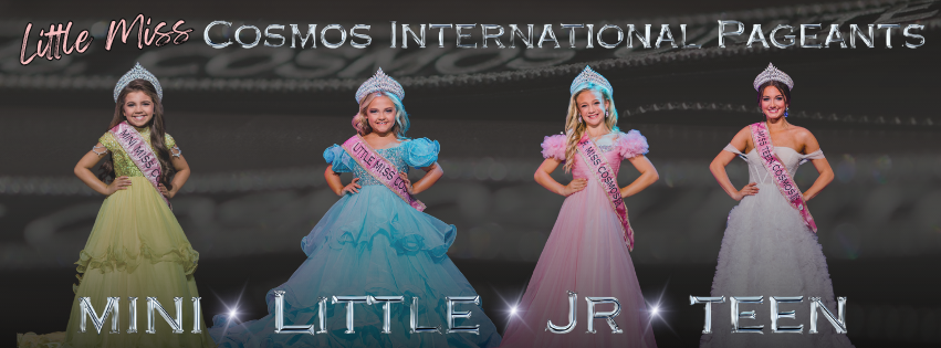 Little Miss Cosmos International Pageant 2025 - Junior Pre-Teen ...
