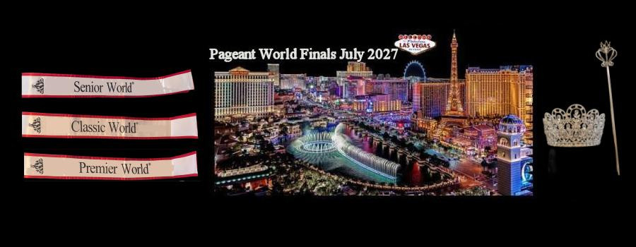 Pageant World Finals 2025 - Pageant Planet
